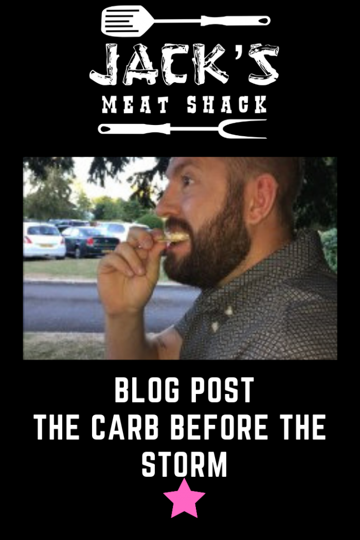 THE CARB BEFORE THE STORM – Jack's Meat Shack