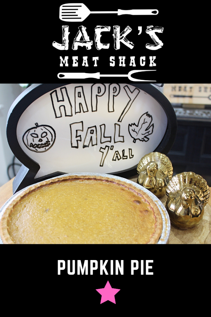 PUMPKIN PIE – Jack's Meat Shack