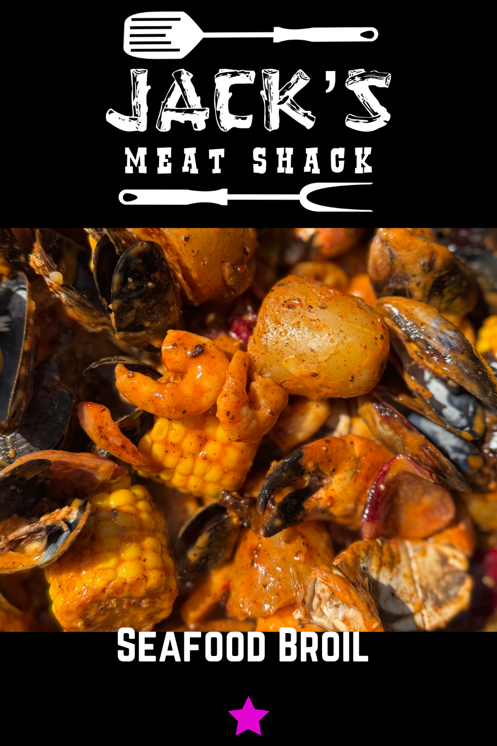 SEAFOOD BROIL – Jack's Meat Shack